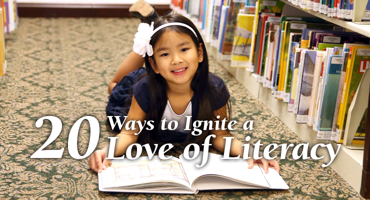 20 Ways to Ignite a Love of Literacy | Parenting OC