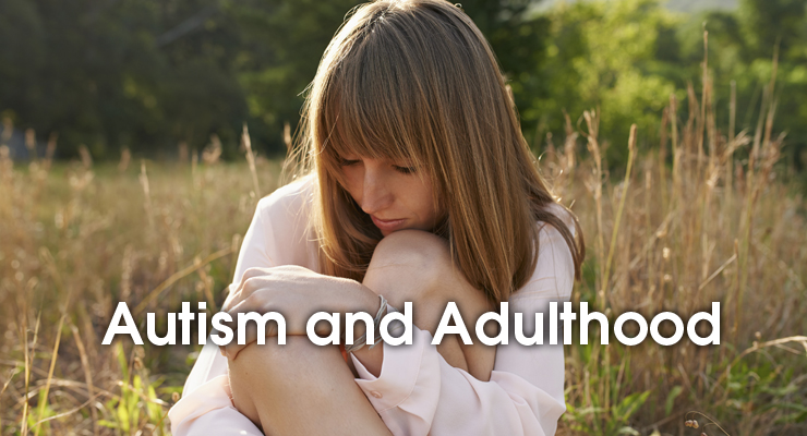 Autism and Adulthood | Parenting OC
